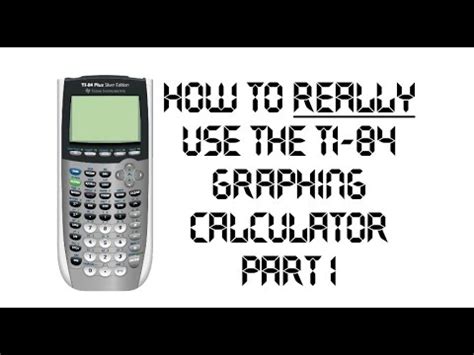 How To REALLY Use The TI Graphing Calculator Part YouTube