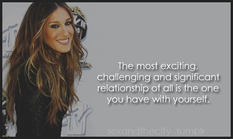 Sex And The Citys Super Relatable Quotes Lifecrust