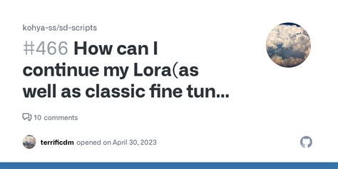 how can i continue my lora as well as classic fine tune training