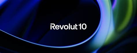 Revolut Launches Revolut 10 As It Targets Primary Accounts And Passes 35m Customers Worldwide