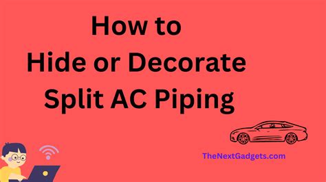 How To Hide Or Decorate Split AC Piping