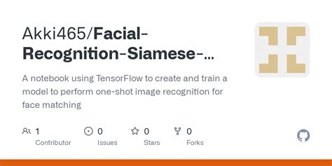 Facial Recognition Siamese Modelmainipynb At Main · Akki465facial