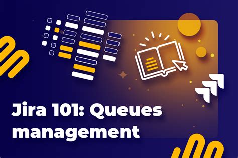 Mastering Jira Queue Management The Ultimate Guide Deviniti