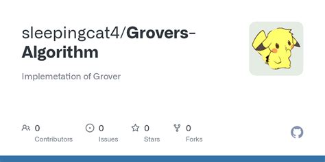 Github Sleepingcat4grovers Algorithm Implemetation Of Grover