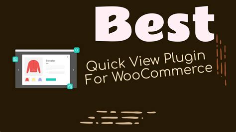 best quick view plugin for woocommerce free and paid