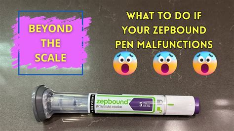 What To Do If Your Zepbound Pen Malfunctions How To Report A