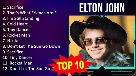 E L T O N J O H N 2023 Mix Top 10 Best Songs Greatest Hits Full