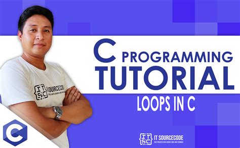 Loops In C For While Do While Looping Statements With Examples