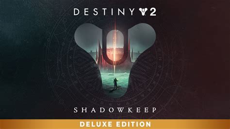 Comprar Destiny 2 Shadowkeep Deluxe Edition Pc Steam Europe