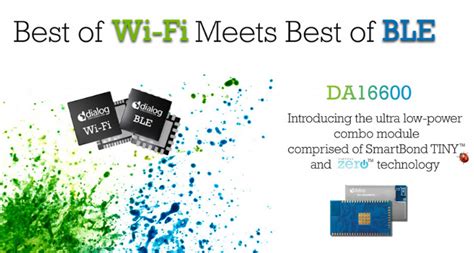 Dialog Introduces Wi Fi And BLE Combo Module To Accelerate IoT Connectivity