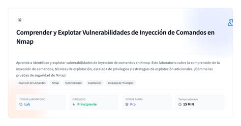 Comprender Y Explotar Vulnerabilidades De Inyección De Comandos En Nmap