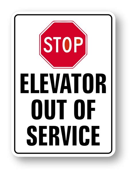Out Of Service Sign