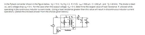 Solved In The Flyback Converter Shown In The Figure Below Chegg