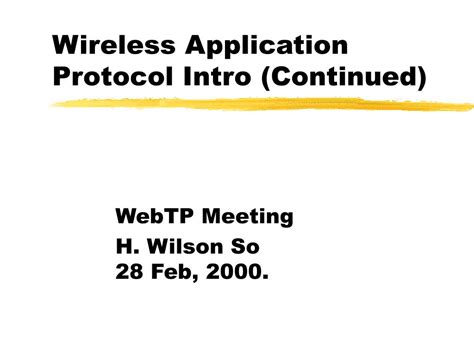 Ppt Wireless Application Protocol Intro Continued Powerpoint Presentation Id 733004
