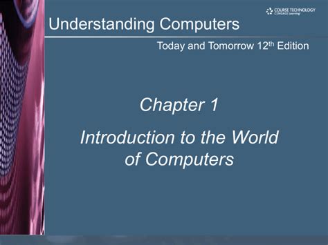 Understanding Computers Chapter 1