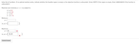 Solved Unbounded Maximize And Minimize Px2y Subject To