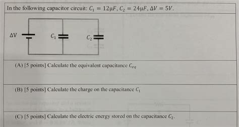 solved in the following capacitor circuit c 12uf c