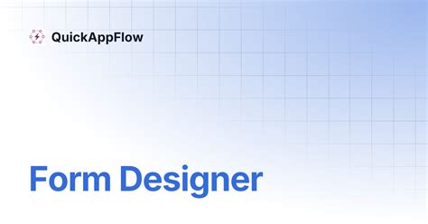 Form Designer Quickappflow