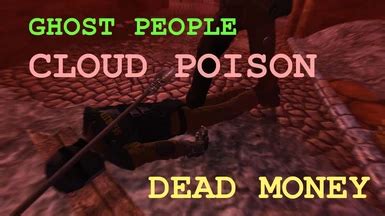 Ghost People Use Toxic Cloud Poisons Dead Money At Fallout New Vegas