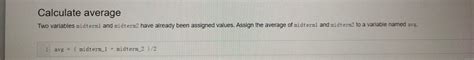 Solved Calculate Average Two Variables Midterm And Midterm2