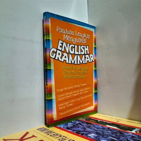 Jual Panduan Lengkap Menguasai English Grammar Di Sertai Contoh