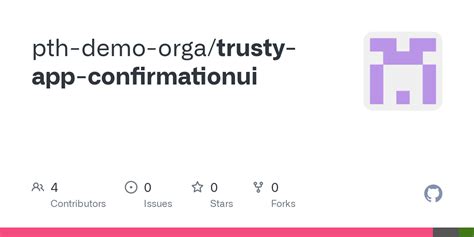GitHub Pth Demo Orga Trusty App Confirmationui