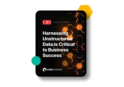 harnessing unstructured data for business success pure storage
