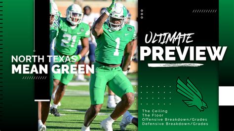 2022 Ultimate North Texas Mean Green Preview The Ceiling The Floor Position Grades Mvps And