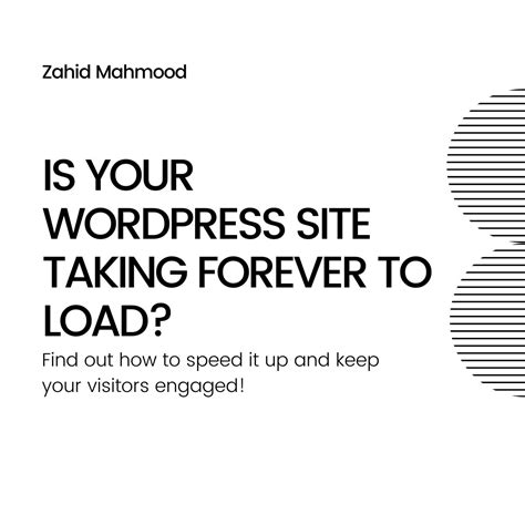 Zahid Mahmood On Linkedin Is Your Wordpress Site Taking Forever To Load Find Out How To Speed It