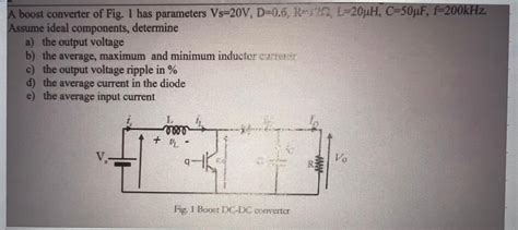 Solved A Boost Converter Of Fig 1 ﻿has Parameters Vs