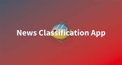 News Classification App A Hugging Face Space By Tharusha Randunu