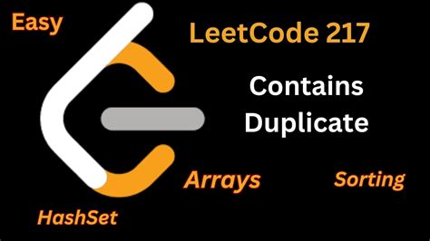 Array 9 Contains Duplicate Leetcode 217 Three Solutions Explained