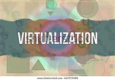 Virtualization Information Technology Conceptual Words Colorful Stock Illustration 665919688