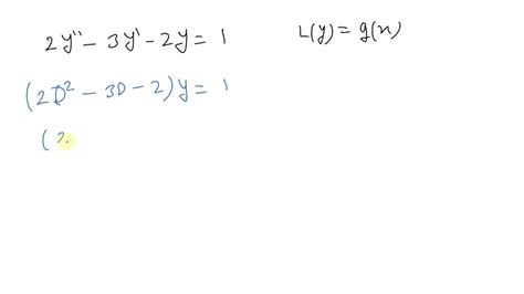 Write The Given Differential Equation In The Form Lygx Where L Is