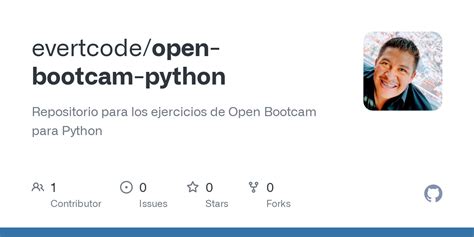 GitHub Evertcode Open Bootcam Python Repositorio Para Los Ejercicios De Open Bootcam Para Python