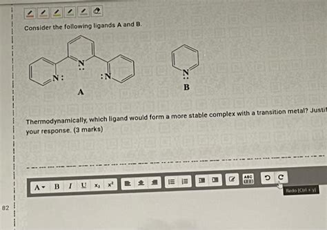 Solved Consider The Following Ligands A And B A B Chegg Com