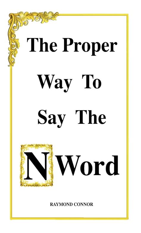 The Proper Way To