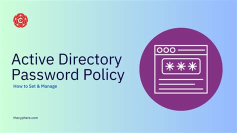 Active Directory Password Policy How To Setup And Manage