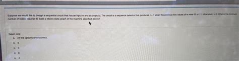 Solved A Moore Sequential Network With One Input And One
