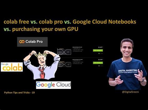 free video colab vs colab pro vs purchasing your own system from digitalsreeni class central