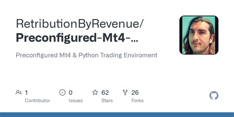GitHub RetributionByRevenue Preconfigured Mt Python Trading Enviroment Preconfigured Mt