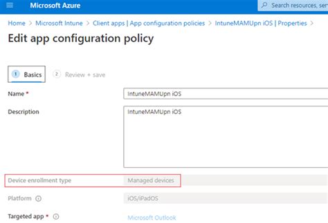 Deploying ‘intunemamupn For Applying Different Ios App Protection Policies Depending On Device