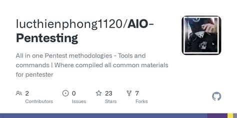 Github Lucthienphong1120aio Pentesting All In One Pentest Methodologies Tools And Commands
