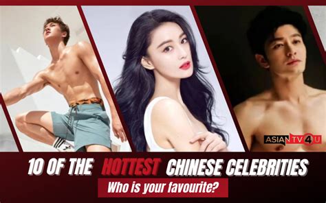 Chinese Celebs Who Are Too Hot To Handle Asiantv4u