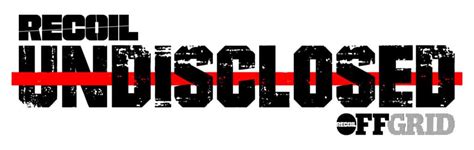 Into The Unknown At Undisclosed Recoil Offgrid