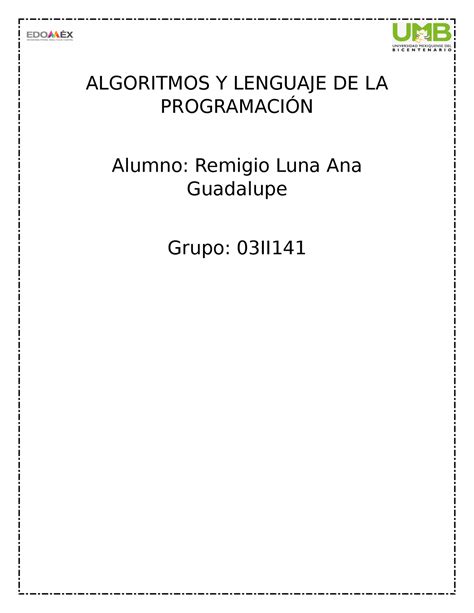 Algortimos Alejandra Torres Baldes Algoritmos Y Lenguaje De La ProgramaciÓn Alumno Remigio