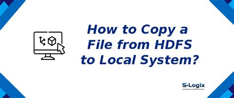 Copy A File From Hdfs To Local System Java Samples S Logix
