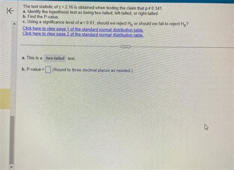 Solved The Test Statistic Of Z 2 18 Is Obtained When Testing