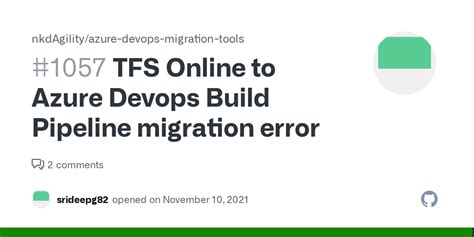 TFS Online To Azure Devops Build Pipeline Migration Error Issue 1057