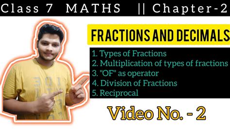 Fractions And Decimals 2 Multipication Of Types Of Fractions